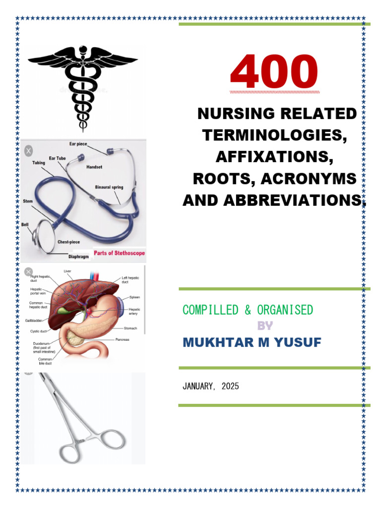 400 Nursing Related Terminologies, Affixations, Roots, Accronyms and ...