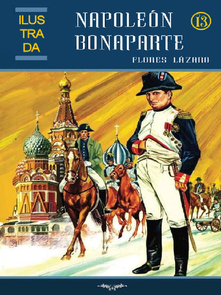 Napoleón Bonaparte Biografía - Flores Lázaro | PDF | Napoleón | Francia
