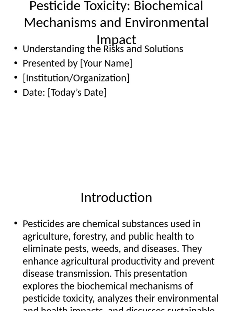 Pesticide Toxicity Presentation | PDF | Pesticide | Toxicology