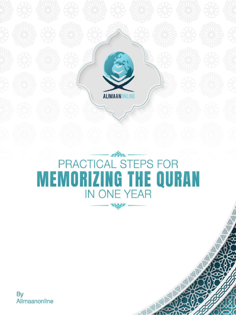 Practical Steps For Memorizing The Quran in One Year | PDF