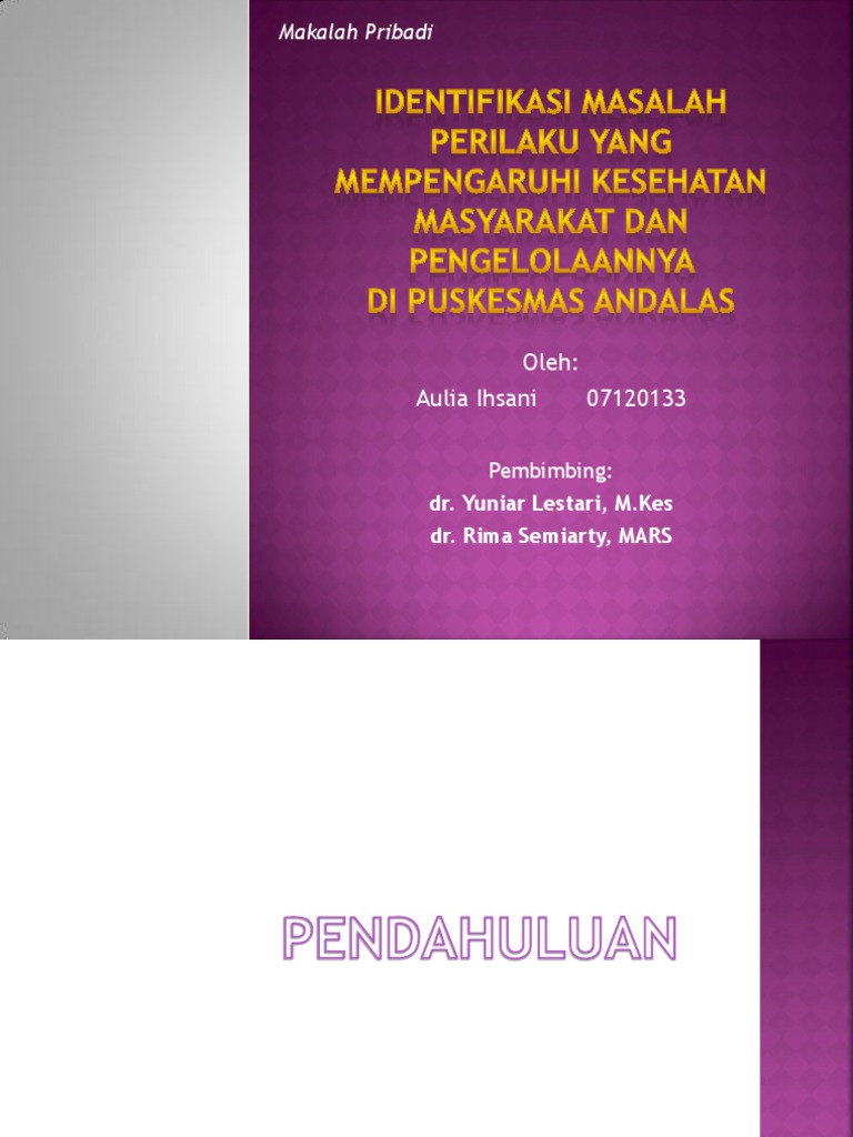 Identifikasi Masalah Perilaku Yang Mempengaruhi Kesehatan Masyarakat ...