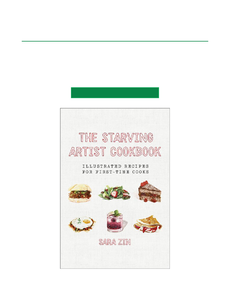 Most Downloaded The Starving Artist Cookbook Illustrated Recipes For ...