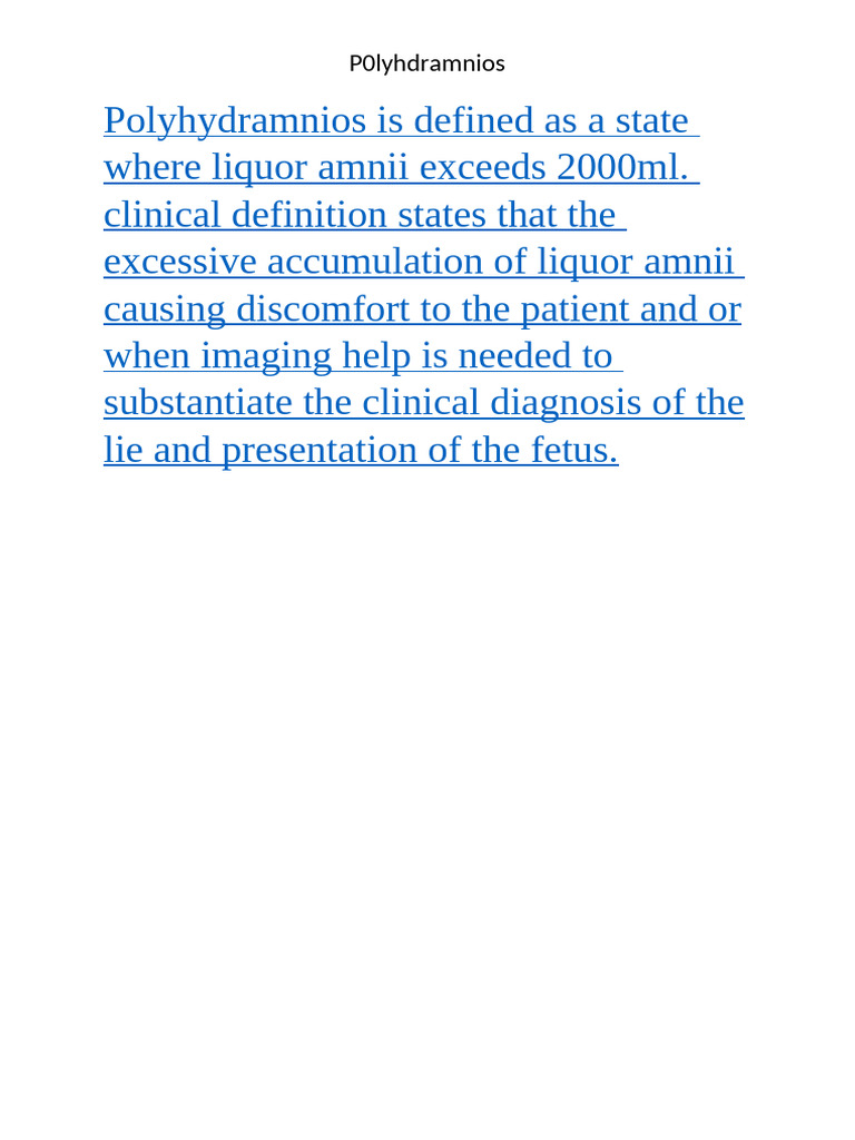 Polyhydramnios Is Defined As A State Where Liquor Amnii Exceeds 2000ml | PDF