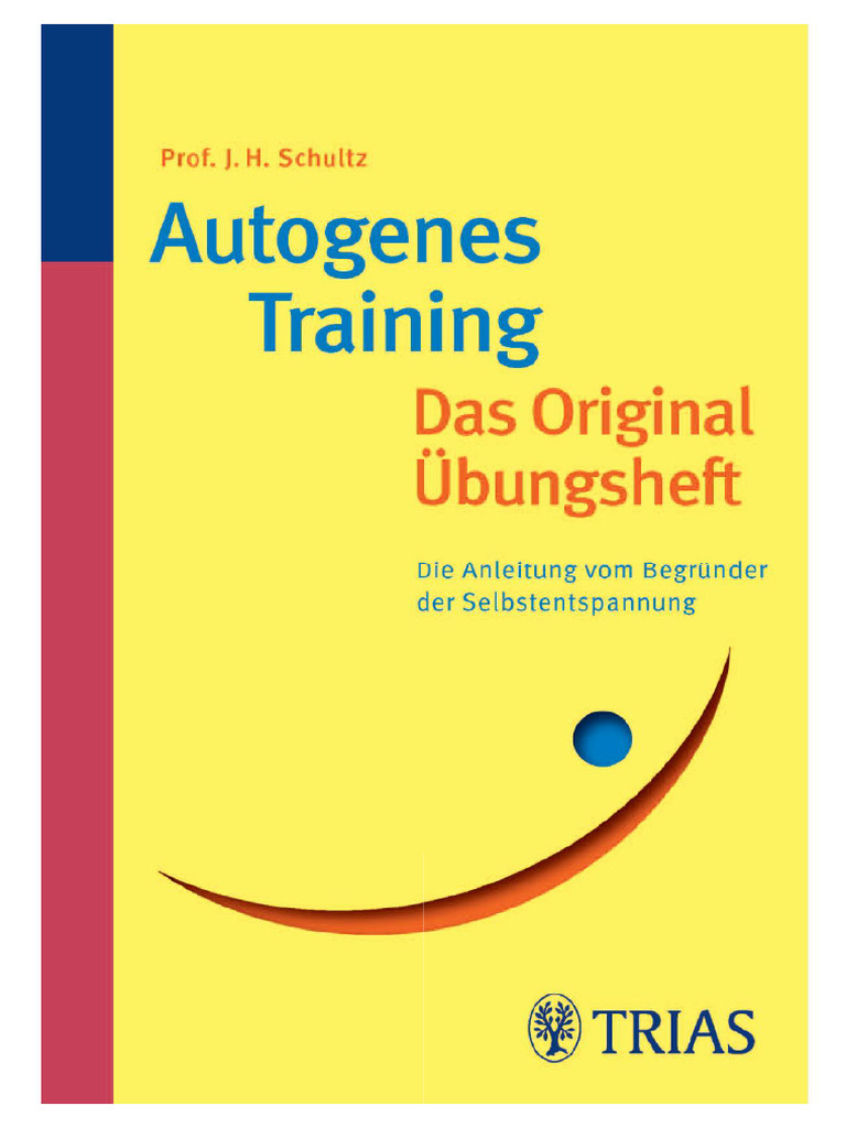 Autogenes Training (Johannes Heinrich Schultz) | PDF