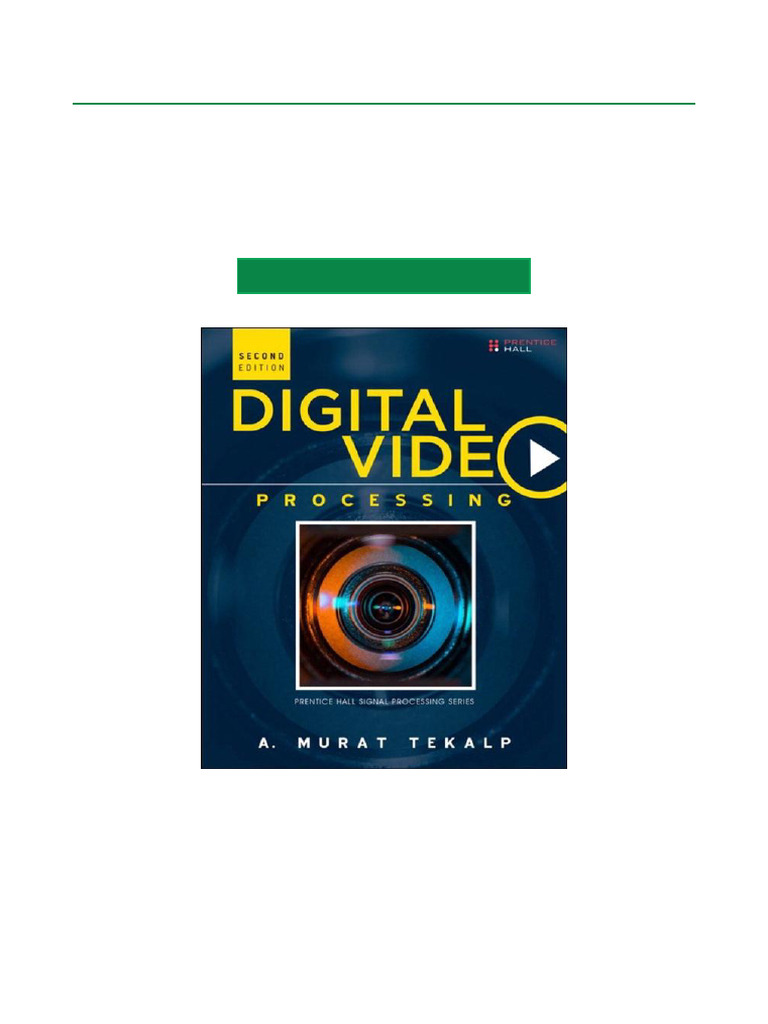 Digital Video Processing Book Download | PDF