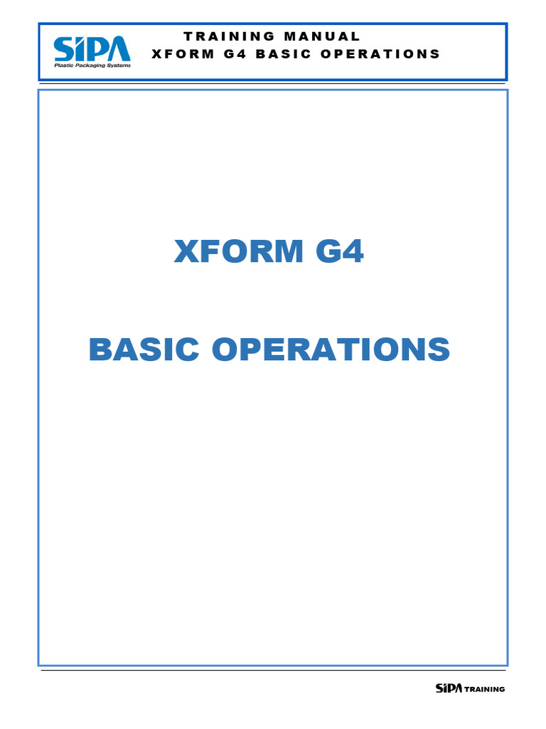 XFORM G4 Basic Operations Manual | PDF | Extrusion | Automatic Transmission