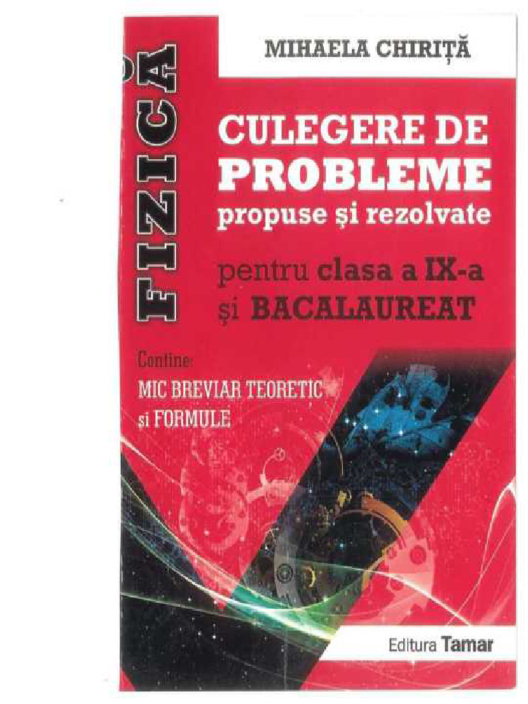 Culegere Fizică de Probleme Propuse Și Rezolvate, Clasa A 9-A | PDF