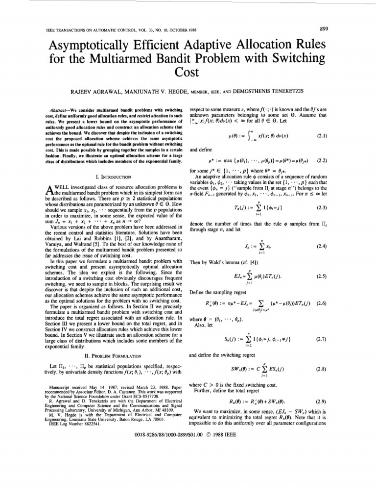 Asymptotically Efficient Adaptive Allocation Rules For The Multiarmed Bandit Problem With ...
