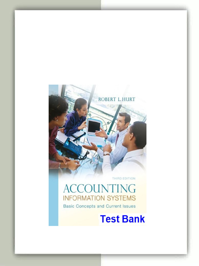 Accounting Information Systems Basic Concepts And Current Issues 3rd