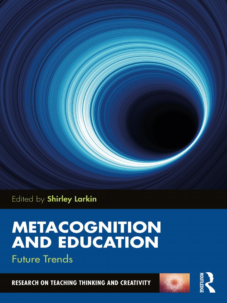 Metacognition and Education | PDF | Metacognition | Mind Wandering