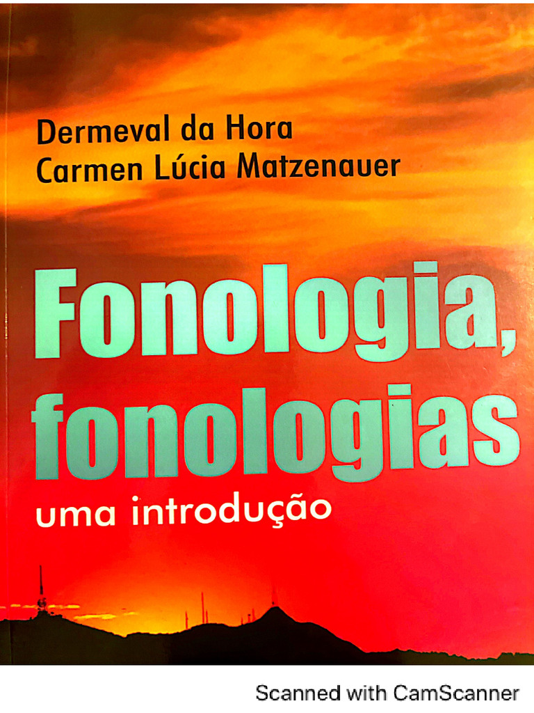 Fonologia, Fonologias - Uma Introdução - Da Hora e Matzenauer - 2017 | PDF