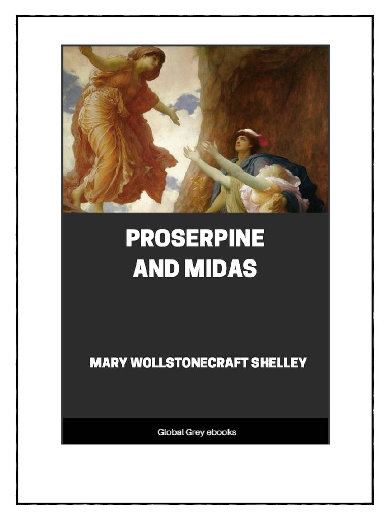 Proserpine and Midas | PDF | Revelation | Mary Shelley