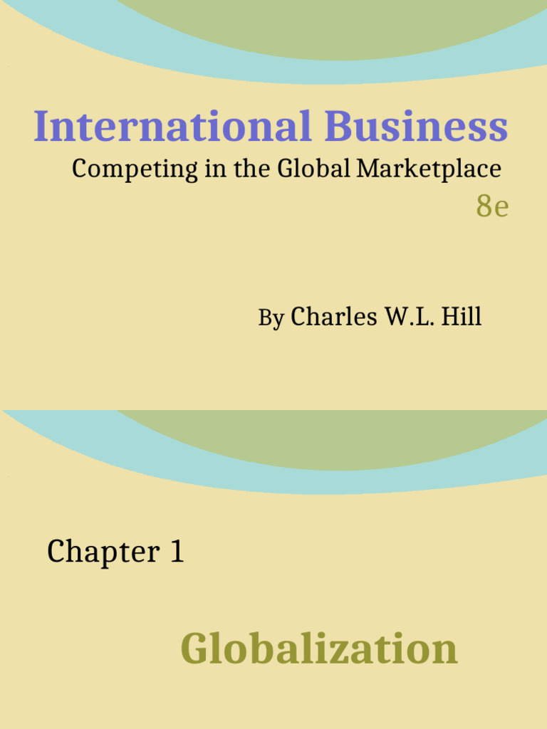 Chap 01 Globalization | PDF | Globalization | Multinational Corporation