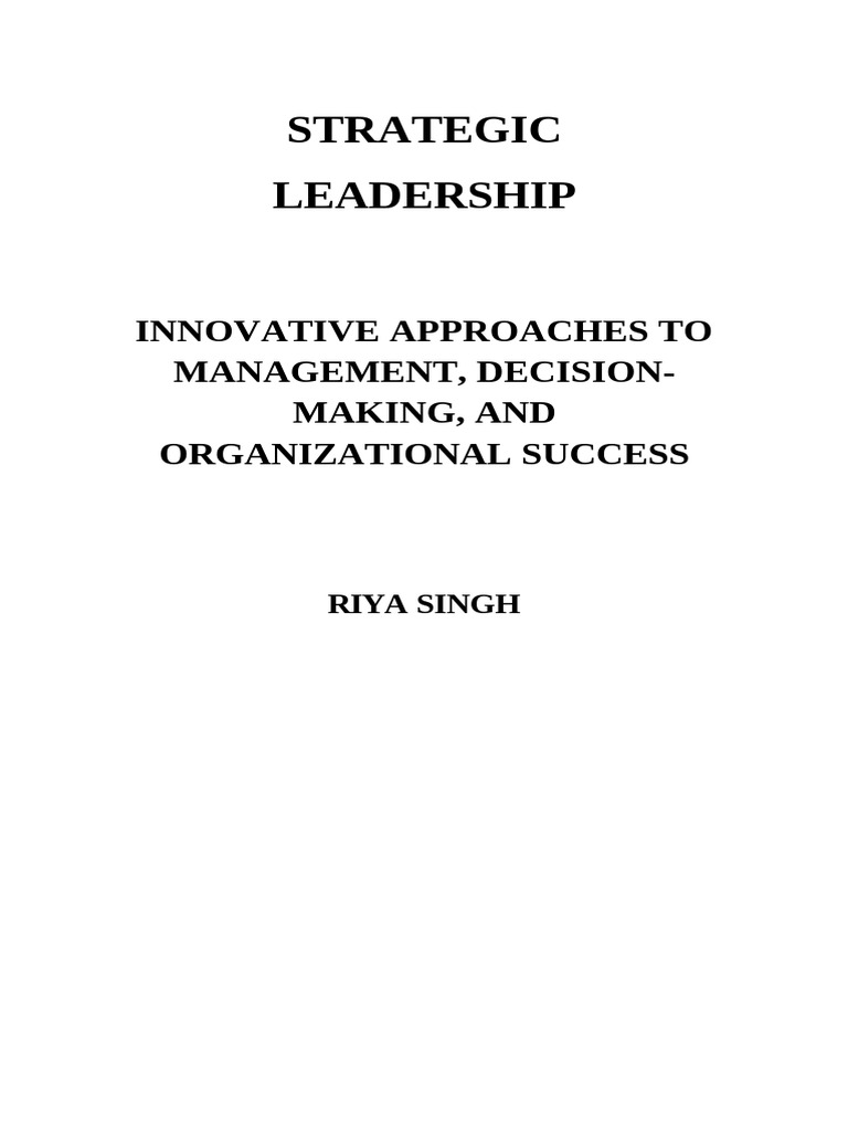 Strategic Leadership | PDF | Strategic Management | Strategic Planning