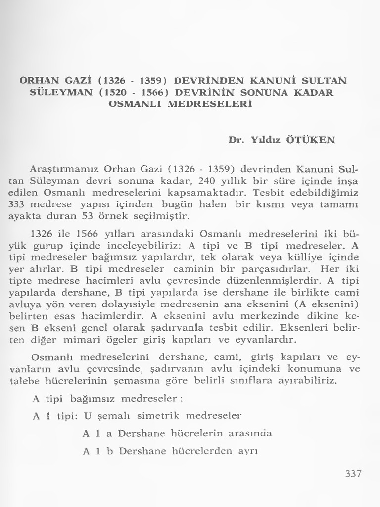 Orhan Gazi (1326-1359) Devrinden Kanuni Sultan S - Leyman (1520-1566) Devrinin Sonuna Kadar ...