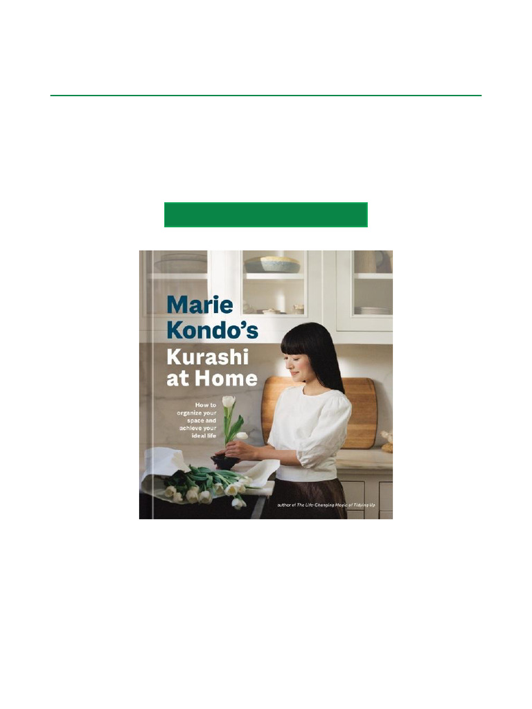 Hot Now Marie Kondo's Kurashi at Home How To Organize Your Space and Achieve Your Ideal Life ...