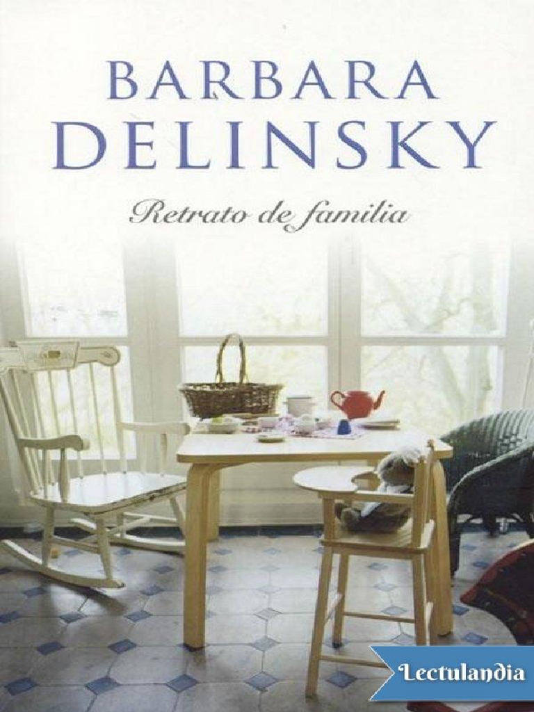 Retrato de familia - Barbara Delinsky | PDF | Parto