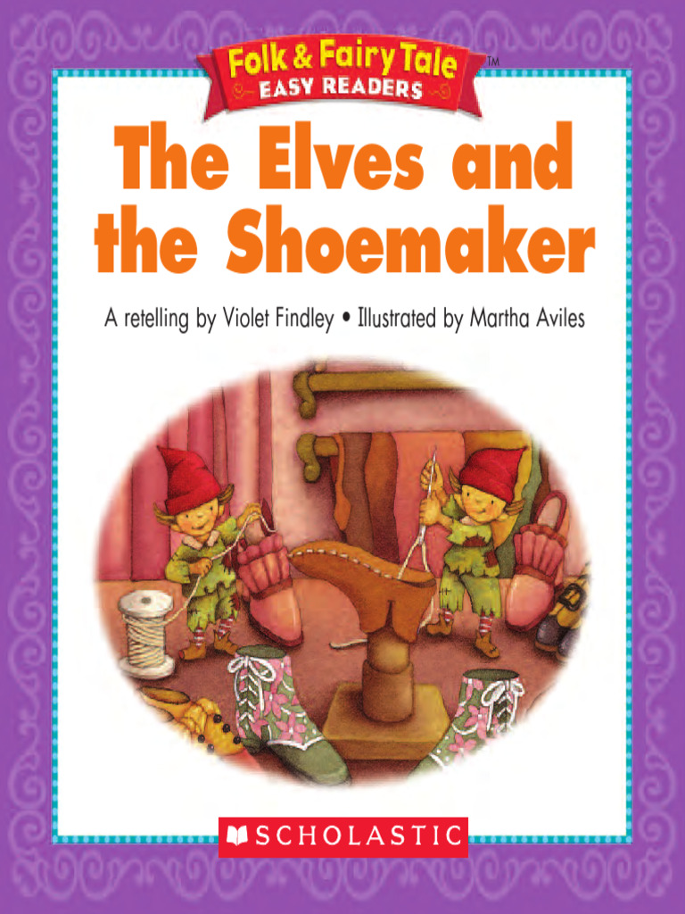 The Elves and The Shoemaker Level 0 - 2 | PDF | Fashion | Shoe