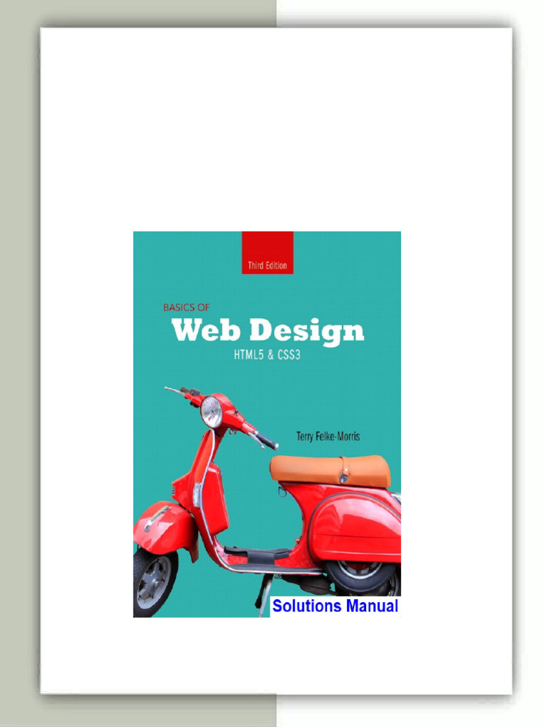 Basics Of Web Design Html5 And Css3 3rd Edition Terry Felke Morris
