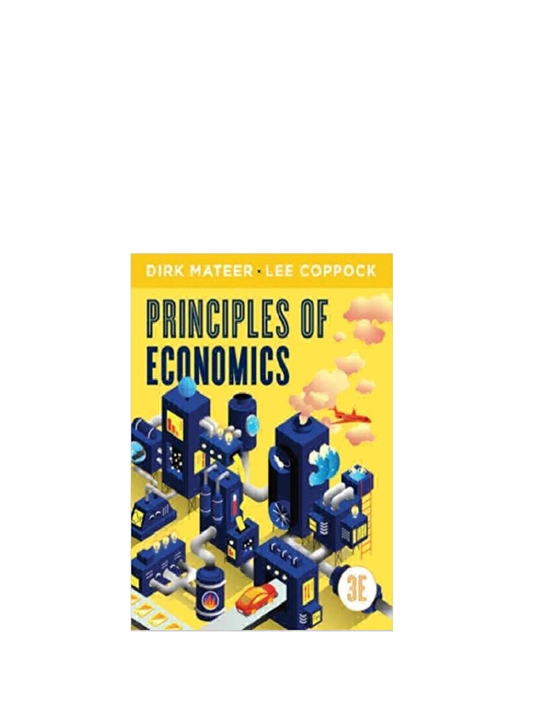 (Ebook PDF) Principles of Economics (Third Edition) 3Rd Edition by Dirk Mateer Instant Download ...