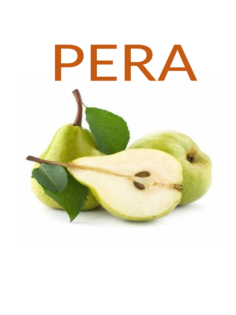 Pera - Beneficios - Propiedades - Recetas | PDF