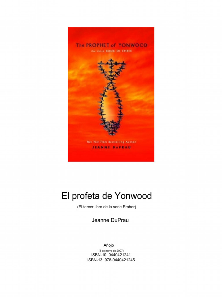 The Prophet of Yonwood (Jeanne DuPrau) | PDF