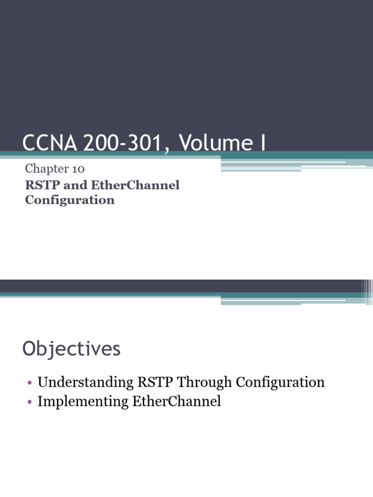 RSTP and EtherChannel Configuration | PDF
