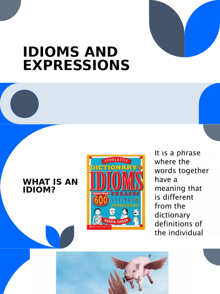 Idioms and Expressions | PDF