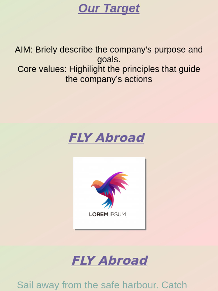 AIM: Briely Describe The Company's Purpose and Goals. Core Values ...