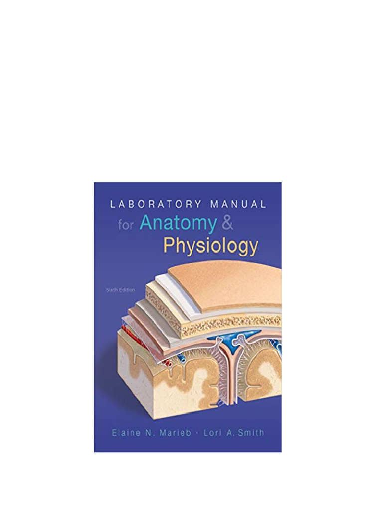 (Ebook PDF) Laboratory Manual For Anatomy & Physiology (Anatomy and Physiology) 6th ...