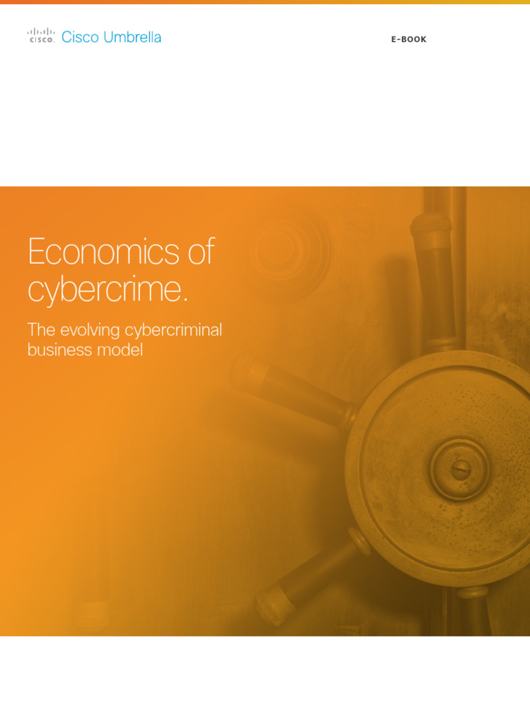 Cybercrime Business Model Explained | PDF | Ransomware | Cybercrime