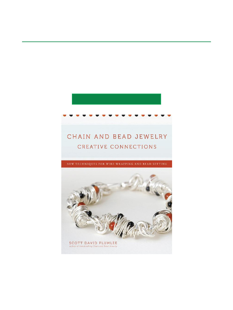 New Release Chain and Bead Jewelry Creative Connections New Techniques ...
