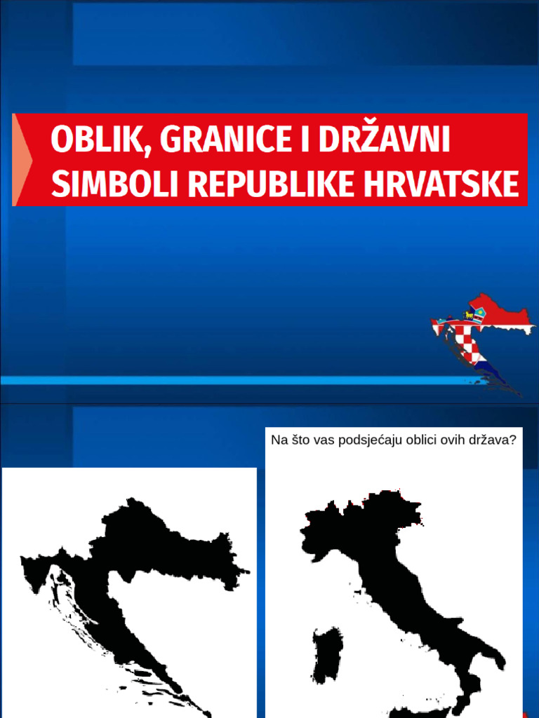 5.2. Oblik, Granice I Državni Simboli Republike Hrvatske | PDF