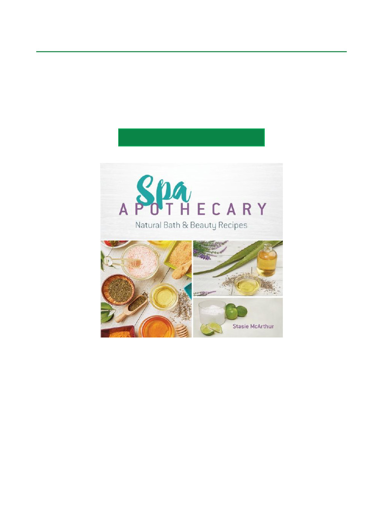 Discover Spa Apothecary Natural Bath & Beauty Recipes PDF DOCX DOWNLOAD ...