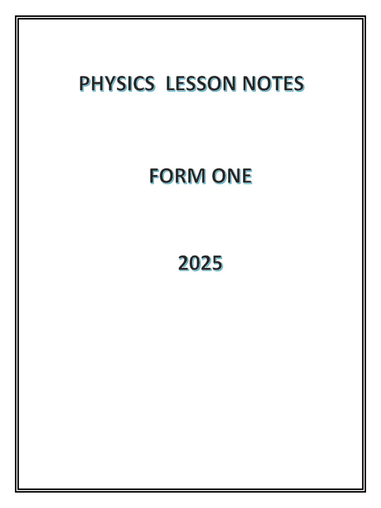 Physics Form 1 Lesson Notes (2025) | PDF | Physics | Natural Sciences