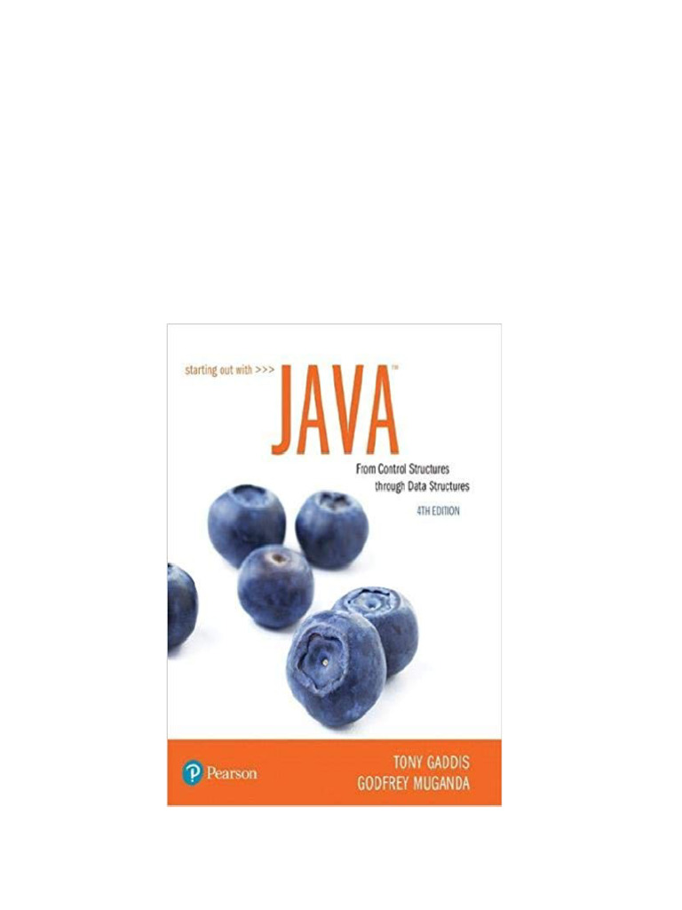 (Ebook PDF) Starting Out With Java: From Control Structures Through Data Structures 4th ...
