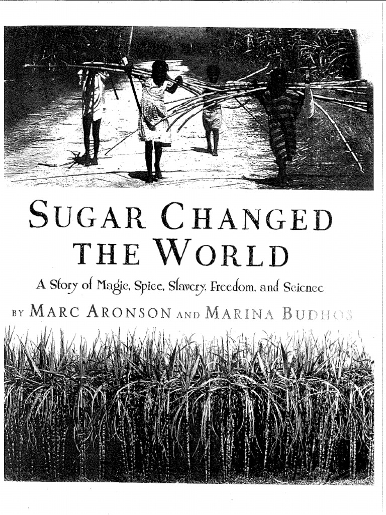 Sugar Changed The World | PDF