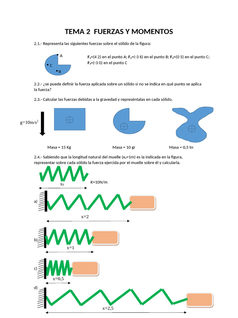 Tema 2 Ejercicios Fuerzas | PDF | Vector Euclidiano | Mecanica clasica