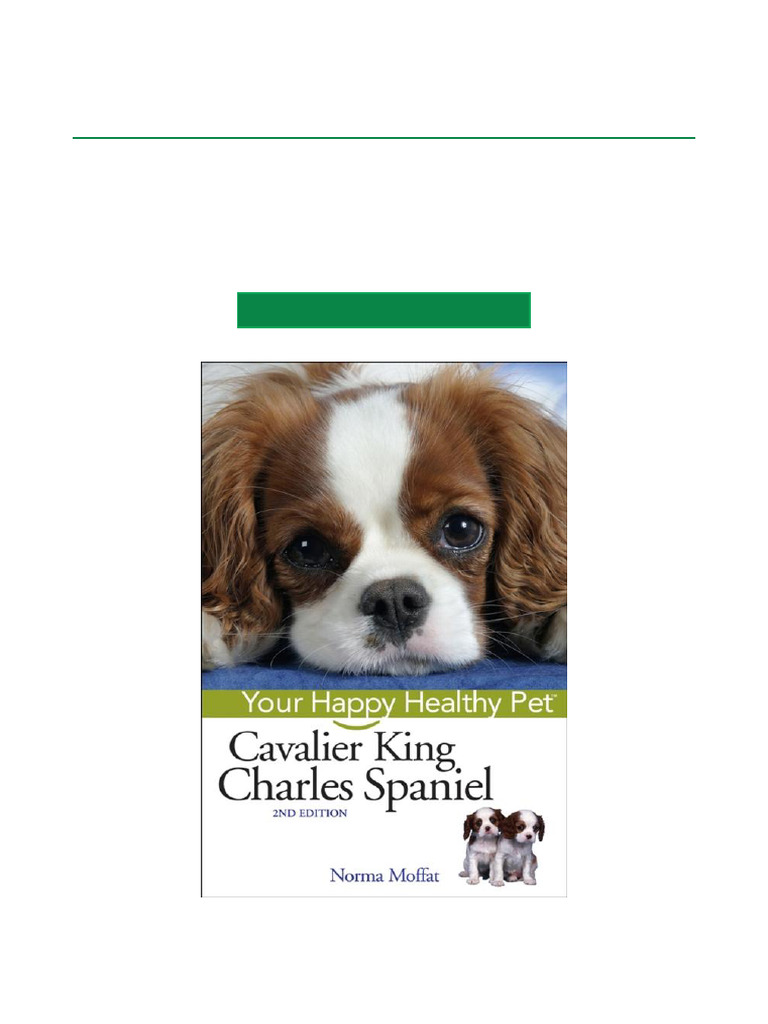 Happy Healthy Cavalier King Charles Spaniel | PDF