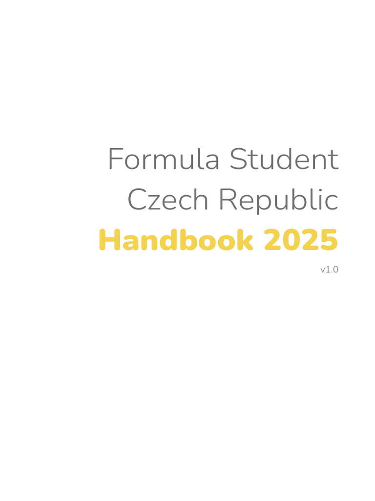 Formula Student Czech Republic Handbook 2025 v1.0 | PDF