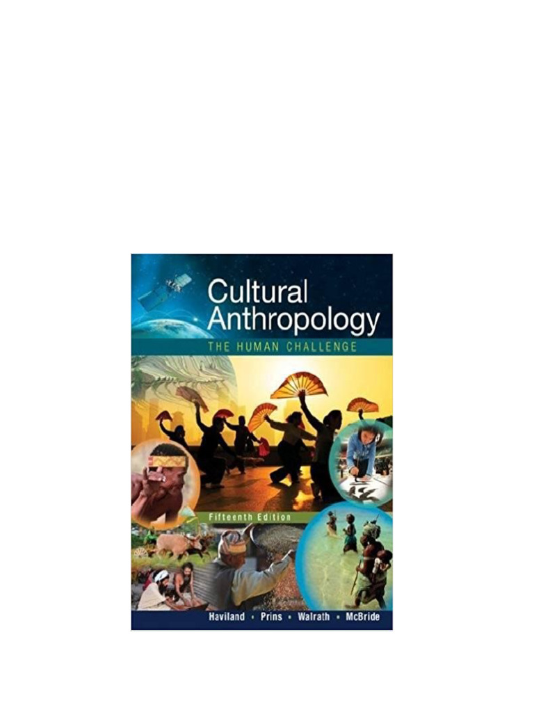 (Ebook PDF) Cultural Anthropology: The Human Challenge 15th ...
