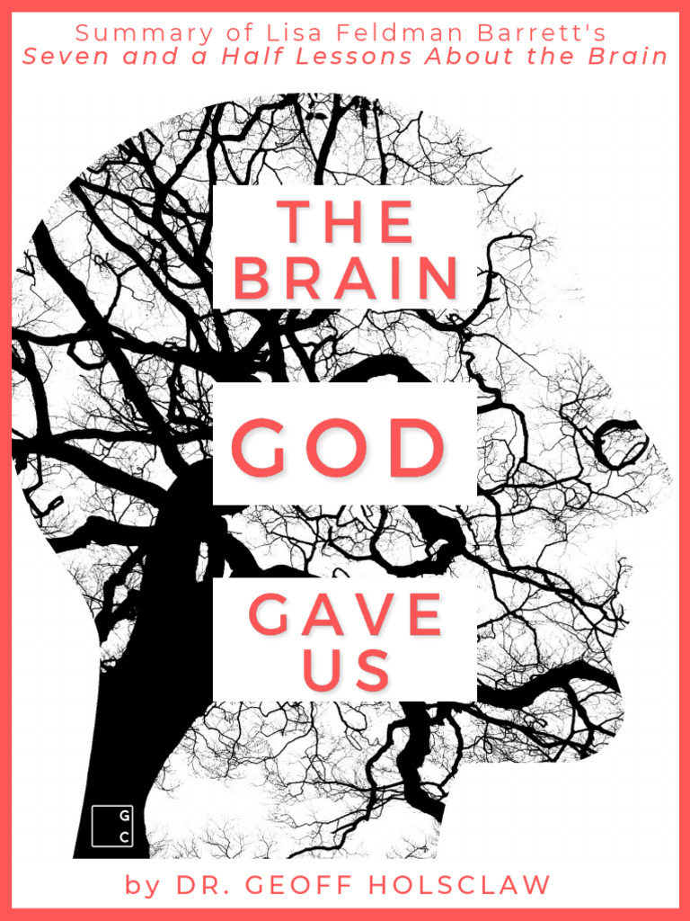 The Brain God Gave Us | PDF | Neurotransmitter | Emotions