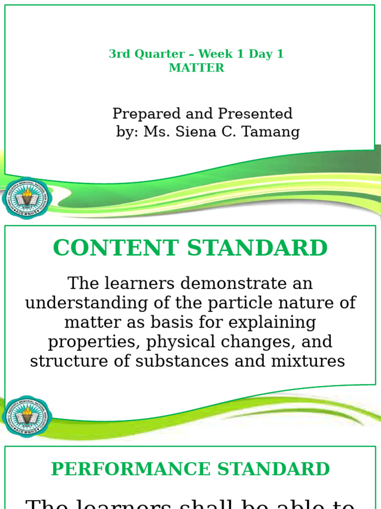 Science8 Q3 WK1 Matter | PDF | Matter | Ductility
