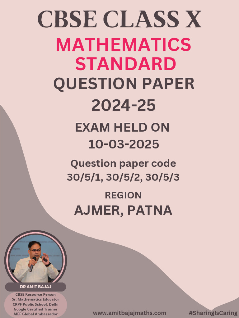 CBSE X MATHS (STANDARD) QP 30-5-1 , 30-5-2, 30-5-3 (2024-25) | PDF