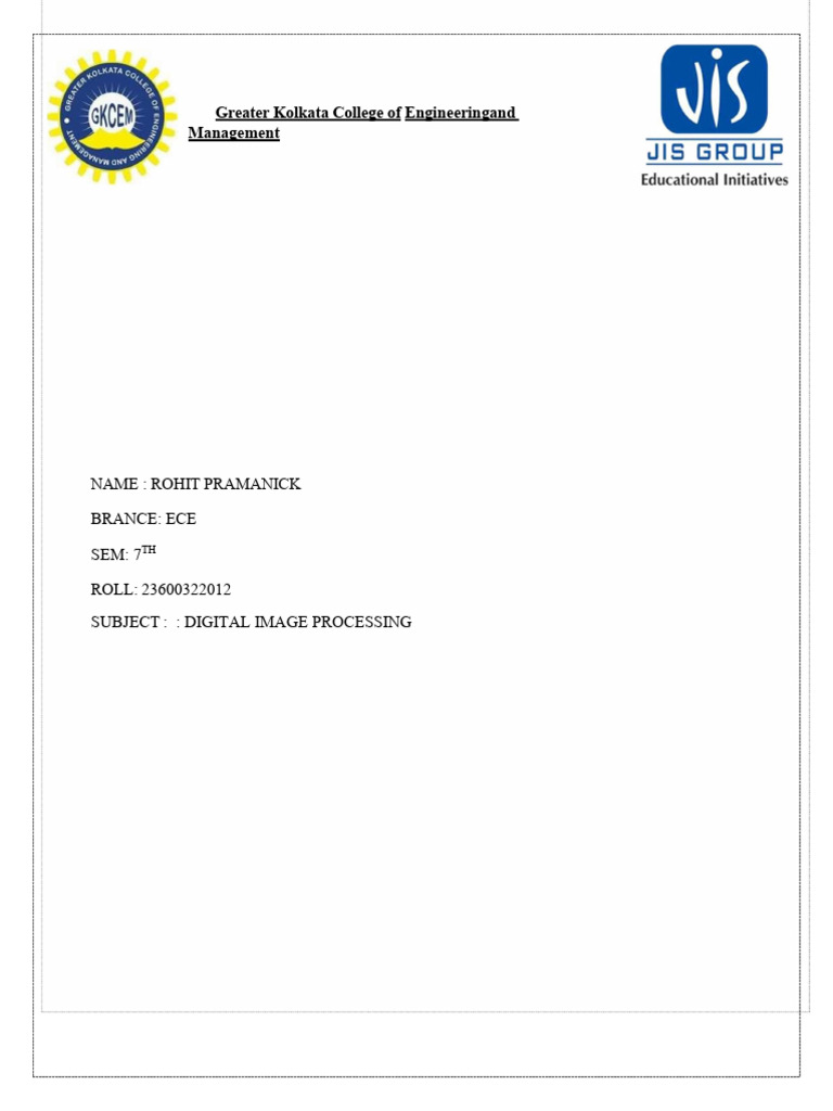 ROHIT - PRAMANICK - 23600322012 - DIGITAL IMAGE PROCESSING - Rohit Pramanick | PDF | Remote ...
