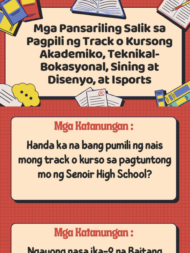 Mga Pansariling Salik sa Pagpili ng Track o Kursong Akademiko, Teknikal ...