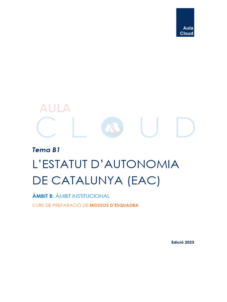L'Estatut D'Autonomia de Catalunya (Eac) : Tema B1 | PDF