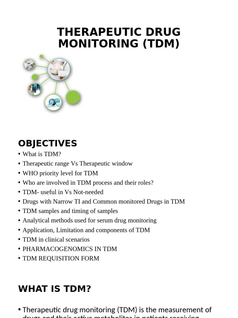 THERAPEUTIC DRUG MONITORING (TDM) - New | PDF | Drugs | Medical Treatments