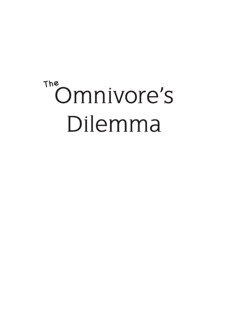 The Omnivore's Dilemma | PDF