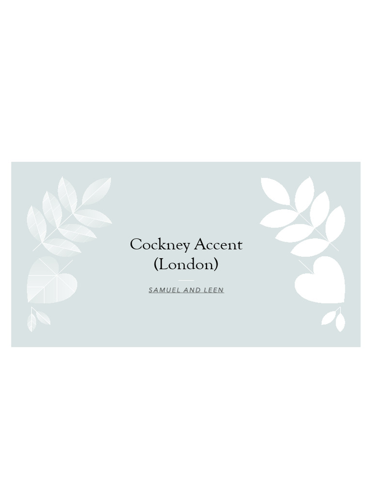 Understanding the Cockney Accent | PDF